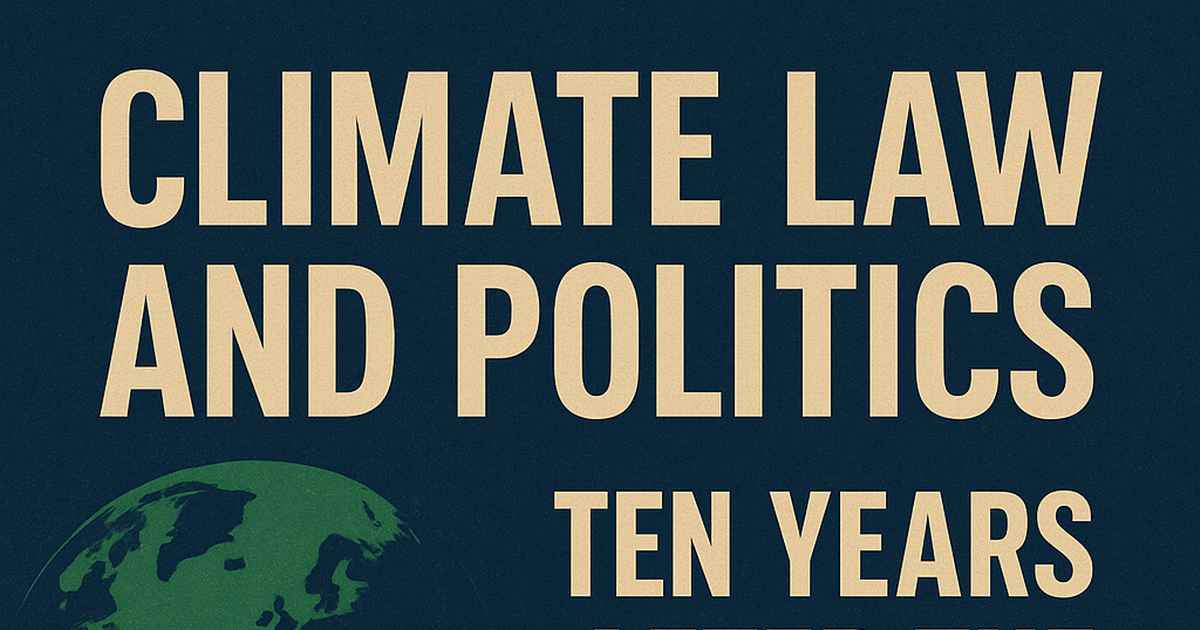 Climate Law and Politics Ten Years after the Paris Agreement - ACELG ...